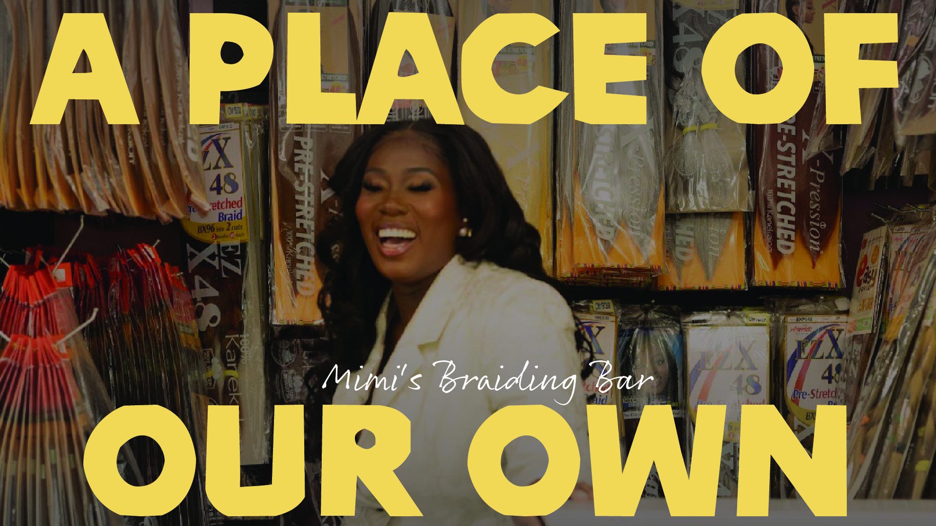 The Transformative Journey of Mimi’s Braiding Bar